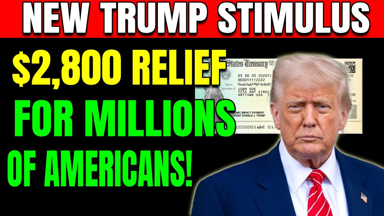 BIG UPDATE: New Stimulus Checks Approved | $2,800 Relief Coming For ...