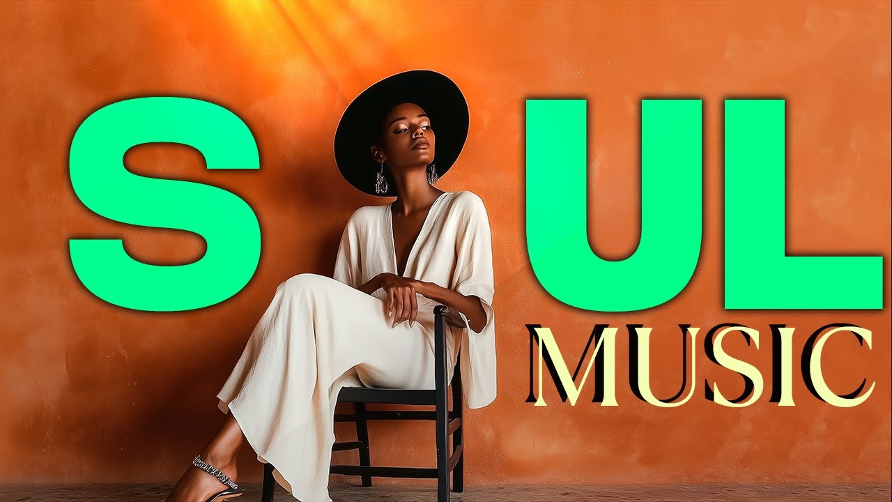 Deep Soul Healing | Relaxing Soul & R&B Vibes to Ease Your Mind - YouTube