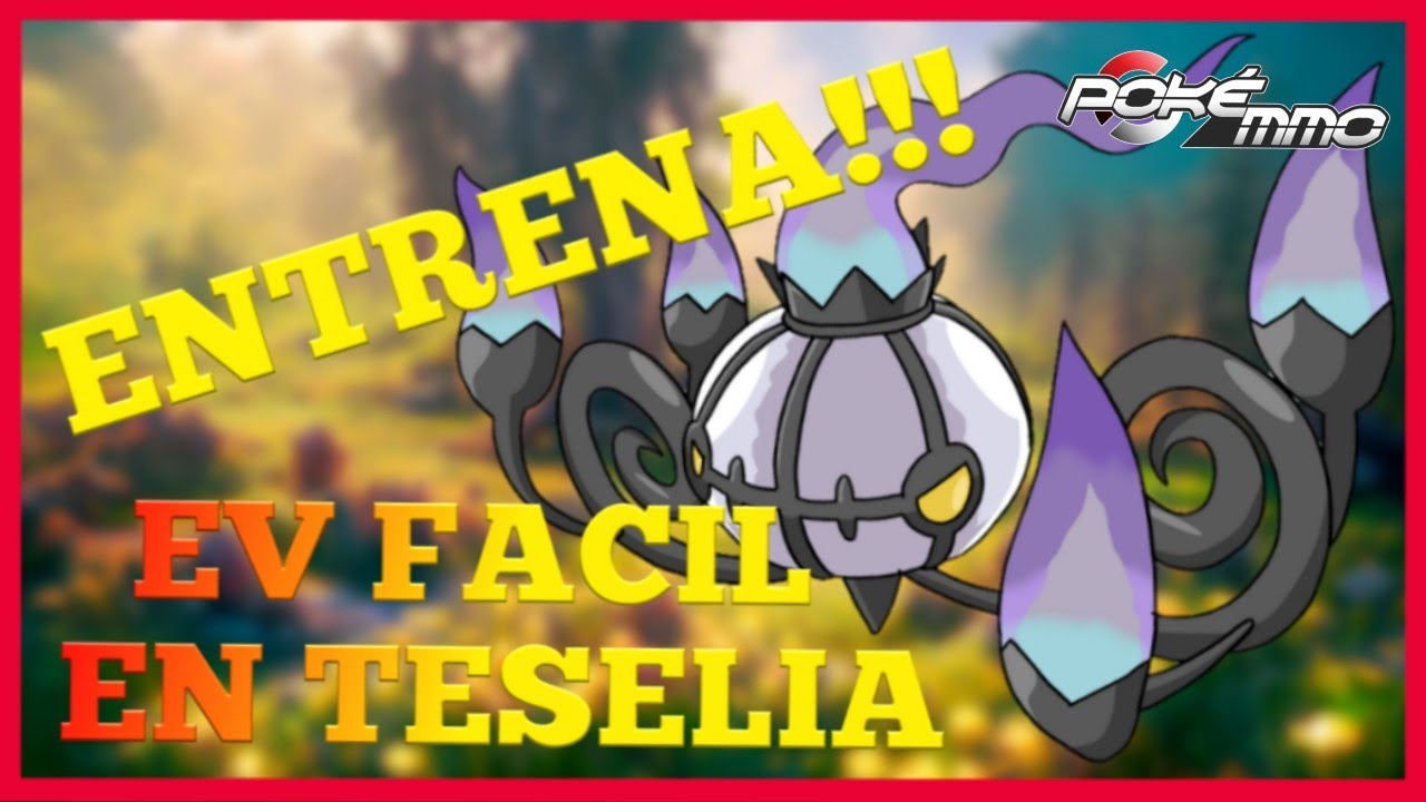Mejores lugares de TESELIA/UNOVA para subir EVs con hordas en PokeMMO ...