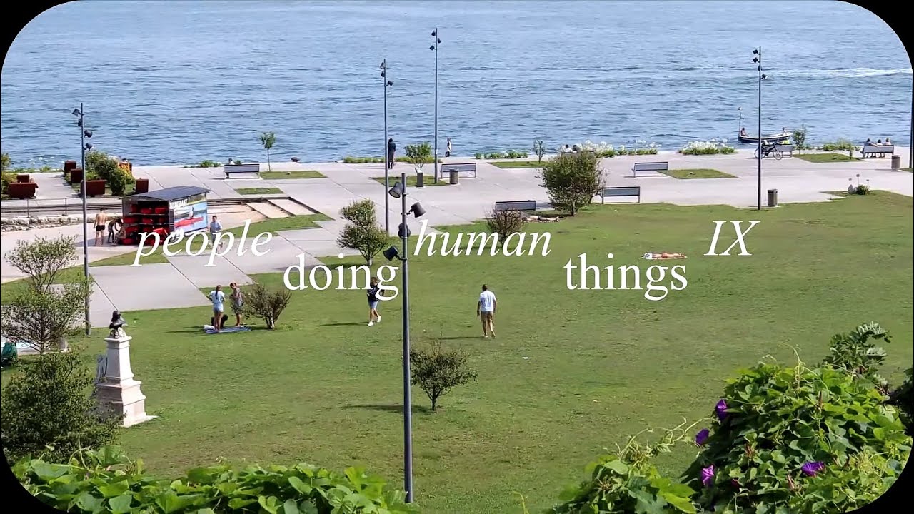 People doing human things, IX - YouTube