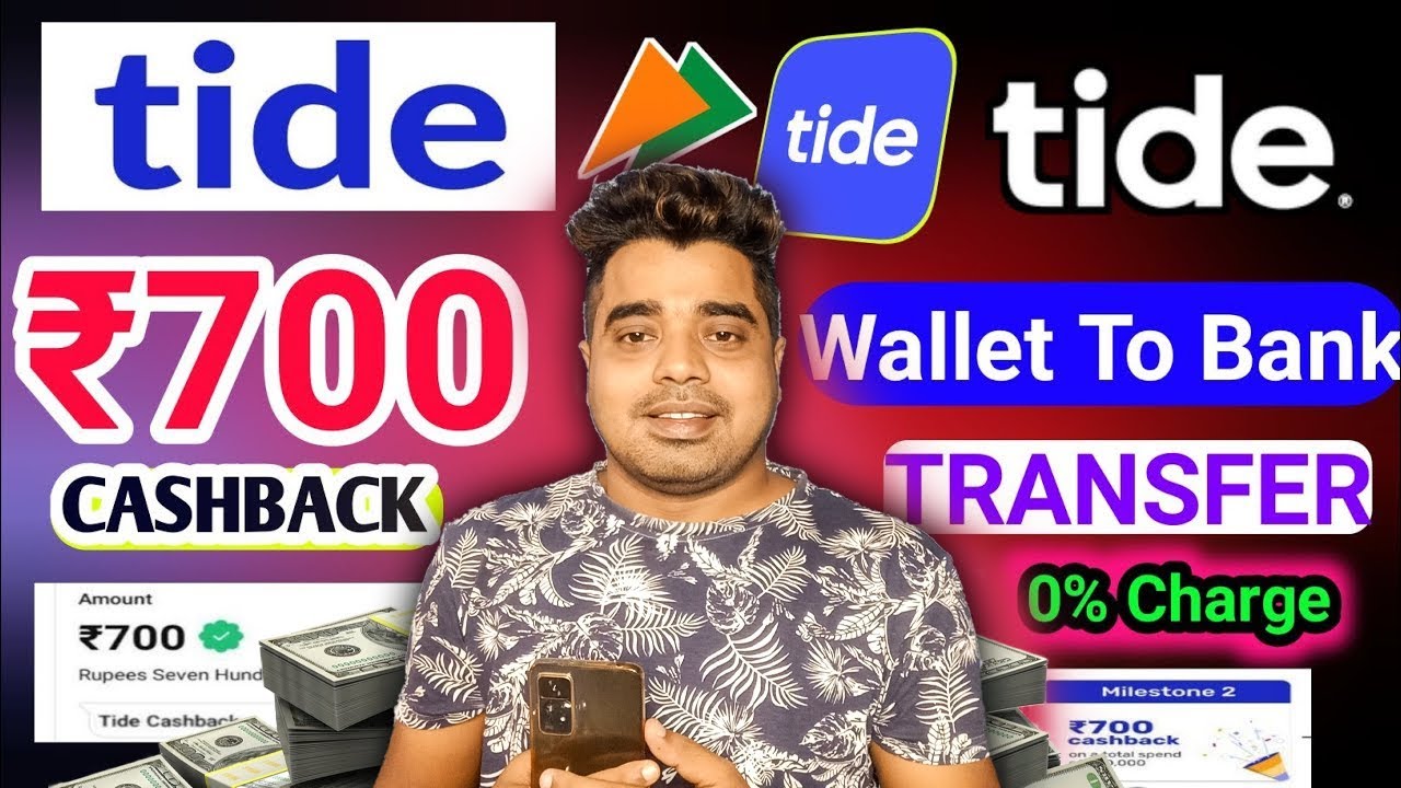 Tide ₹1000 🔥Cashback😱Offer | Tide Wallet To Bank Tricks | Tide Cashback ...