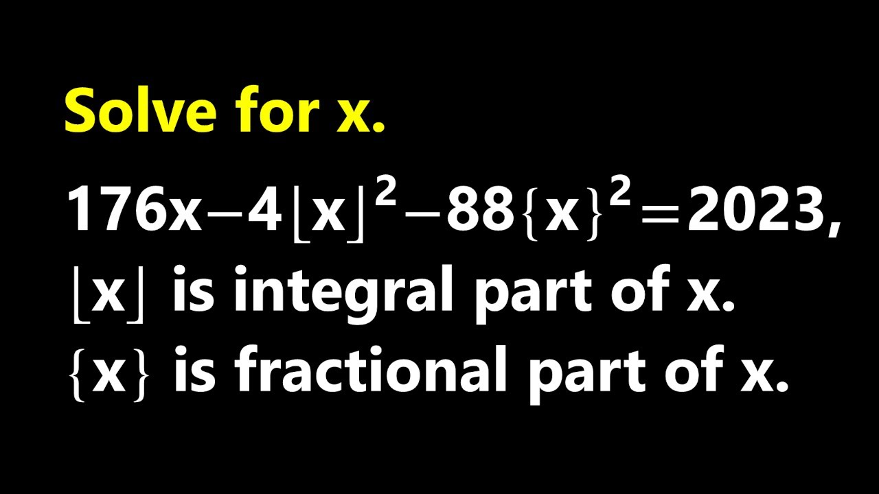 Solve The Equation With Floor And Fractional Parts - YouTube