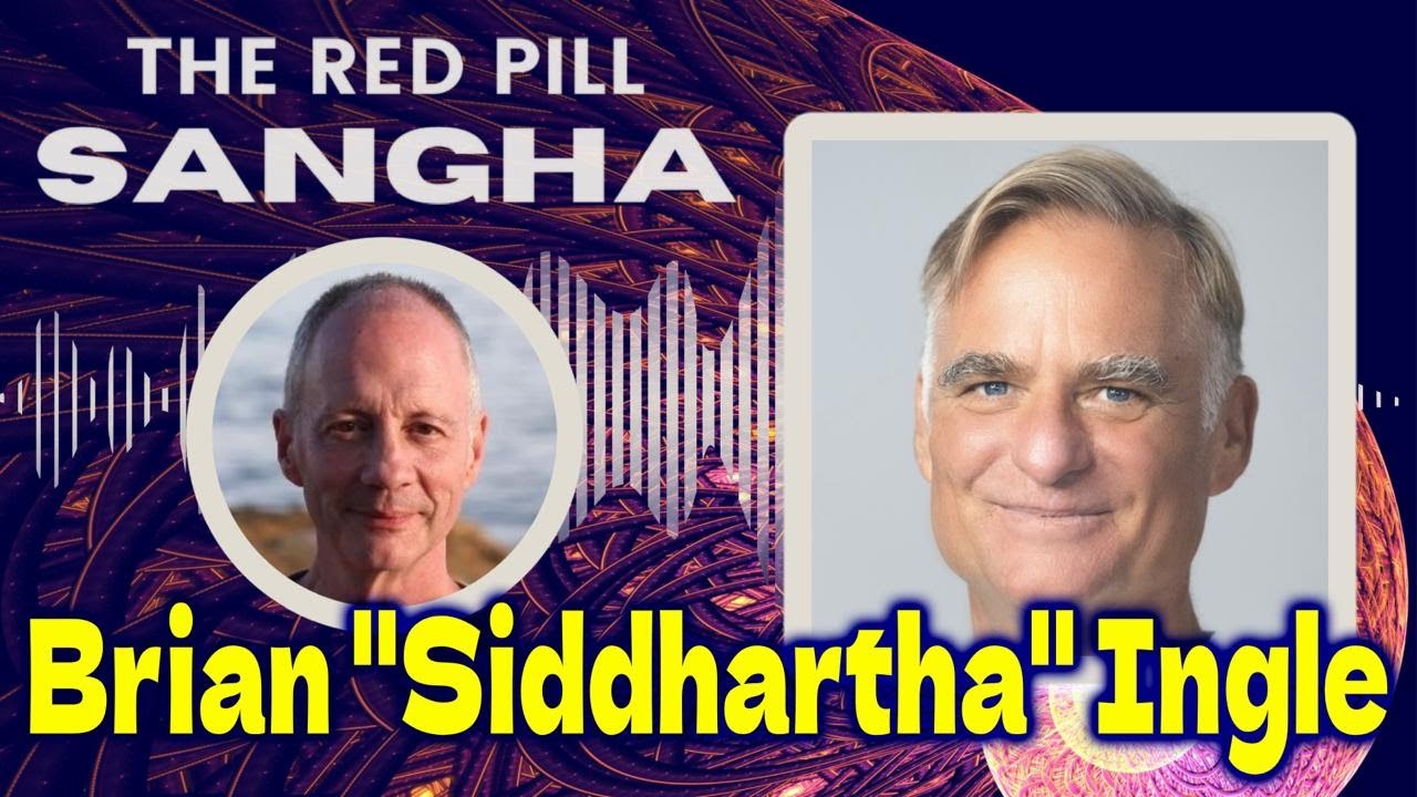 Red Pill Sangha podcast Ep.02 – Brian Siddhartha Ingle - YouTube