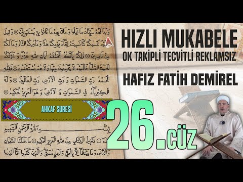 26. Cüz Reklamsız Ok Takipli Hızlı Ve Anlaşılır Mukabele 📖 Hafız Fatih Demirel