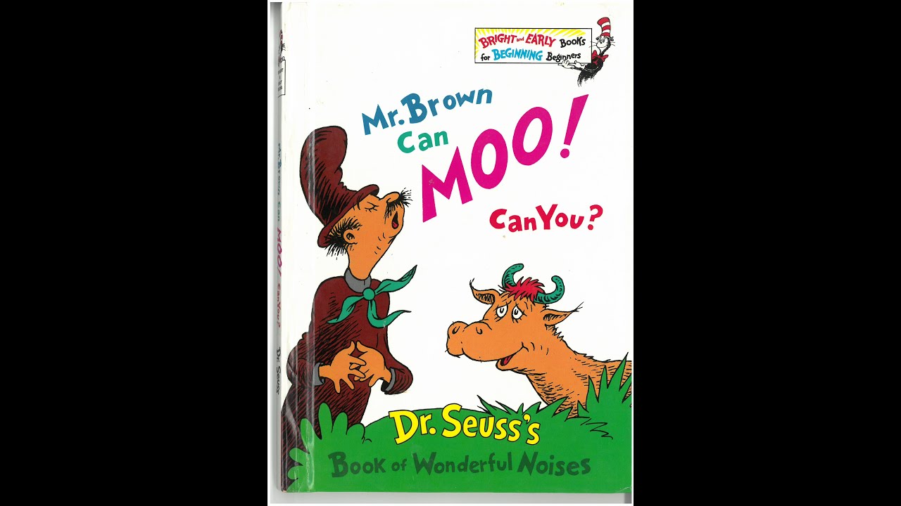 Mr Brown Can Moo! Can You? by Dr. Seuss - YouTube