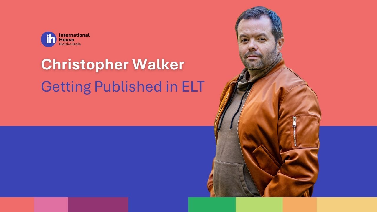 Christopher Walker - Getting Published in ELT - YouTube