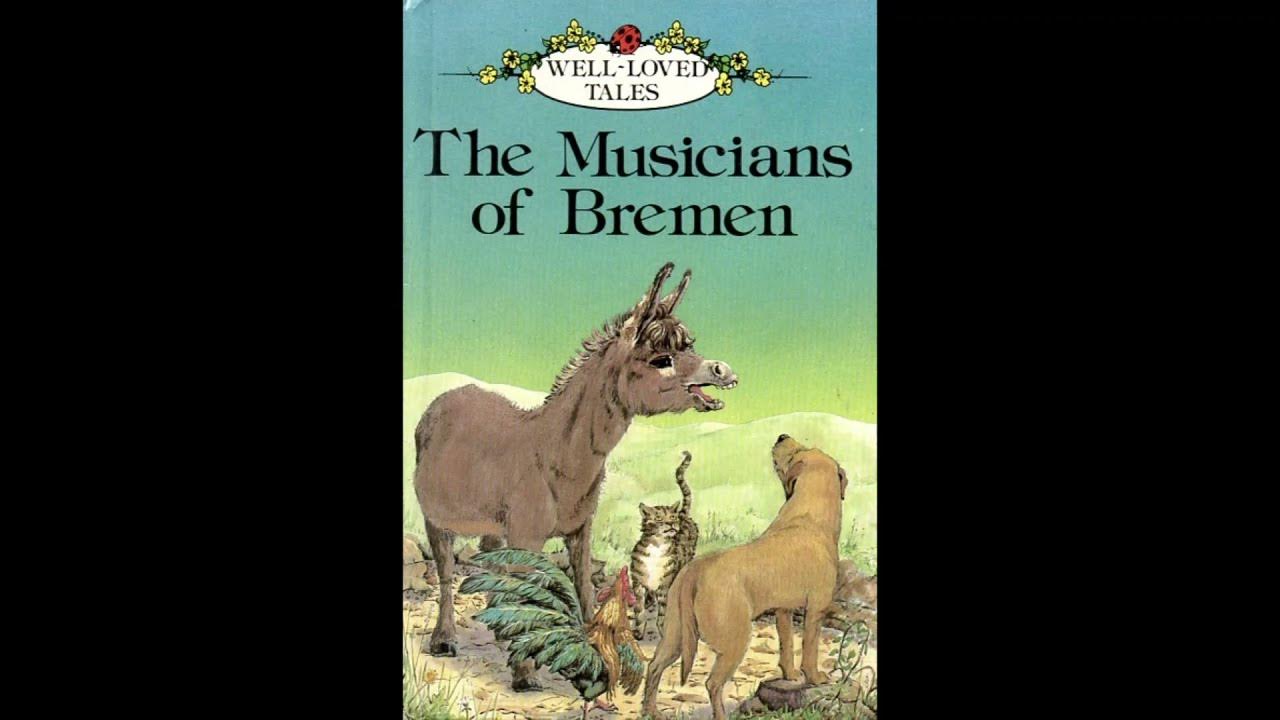 The Musicians of Bremen (Well Loved Tales) - Side A - YouTube