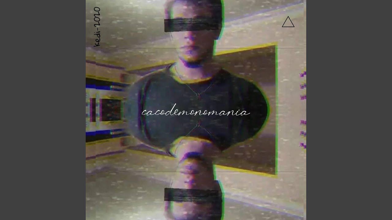 Cacodemonomania - YouTube