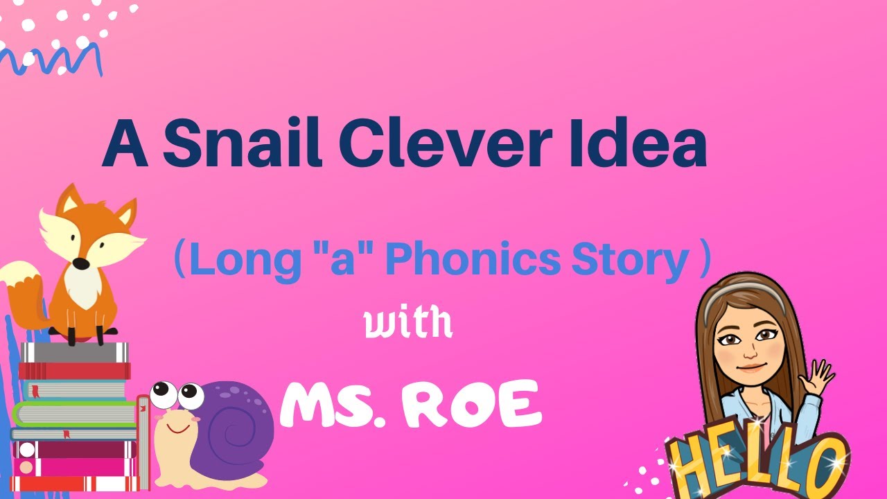 A Snail Clever Idea- Long a Story - YouTube