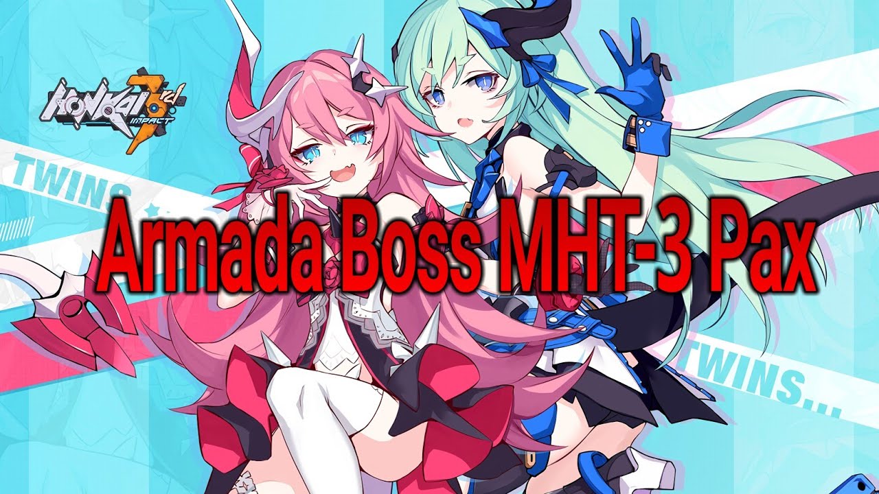 Honkai Impact 3rd/Armada boss(MHT-3 Pax) Evento Sim Battle - YouTube