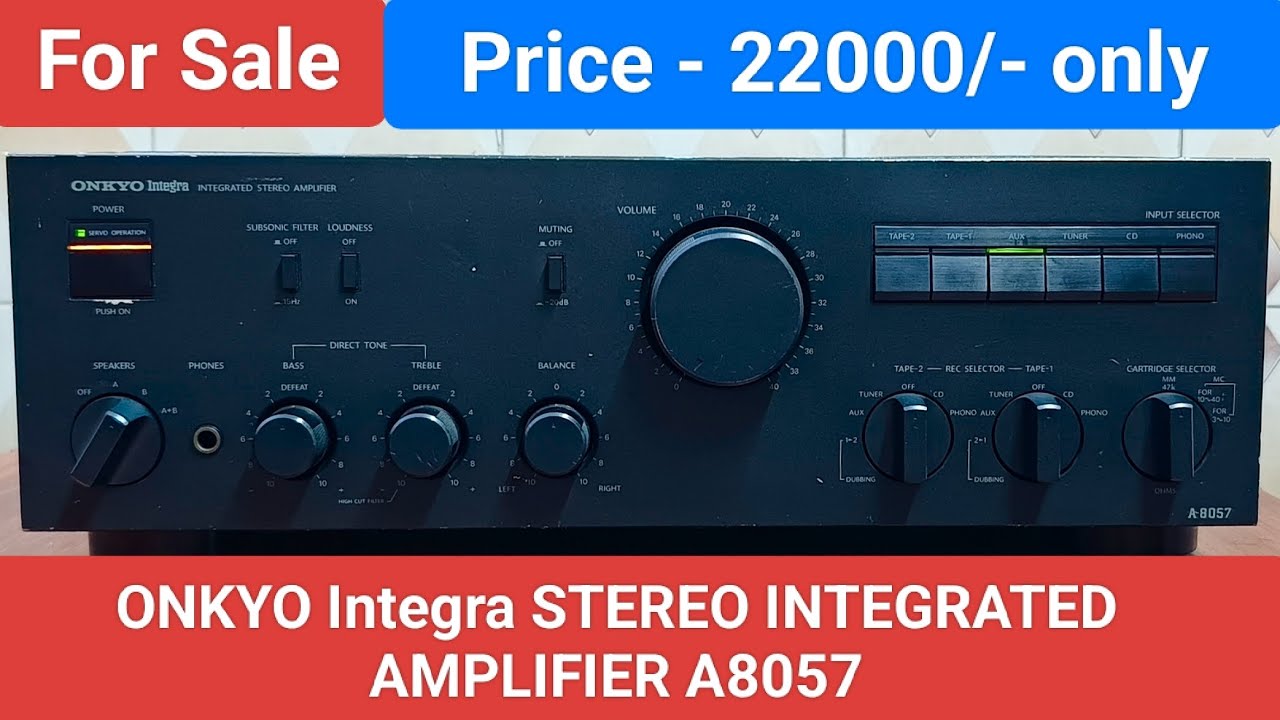 ONKYO Integra STEREO INTEGRATED AMPLIFIER A8057 Nice Sound Quality ...