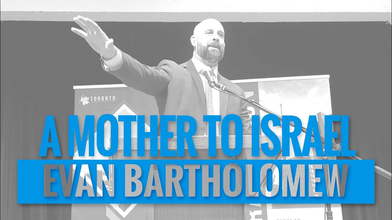 A MOTHER TO ISRAEL | Evan Bartholomew - YouTube