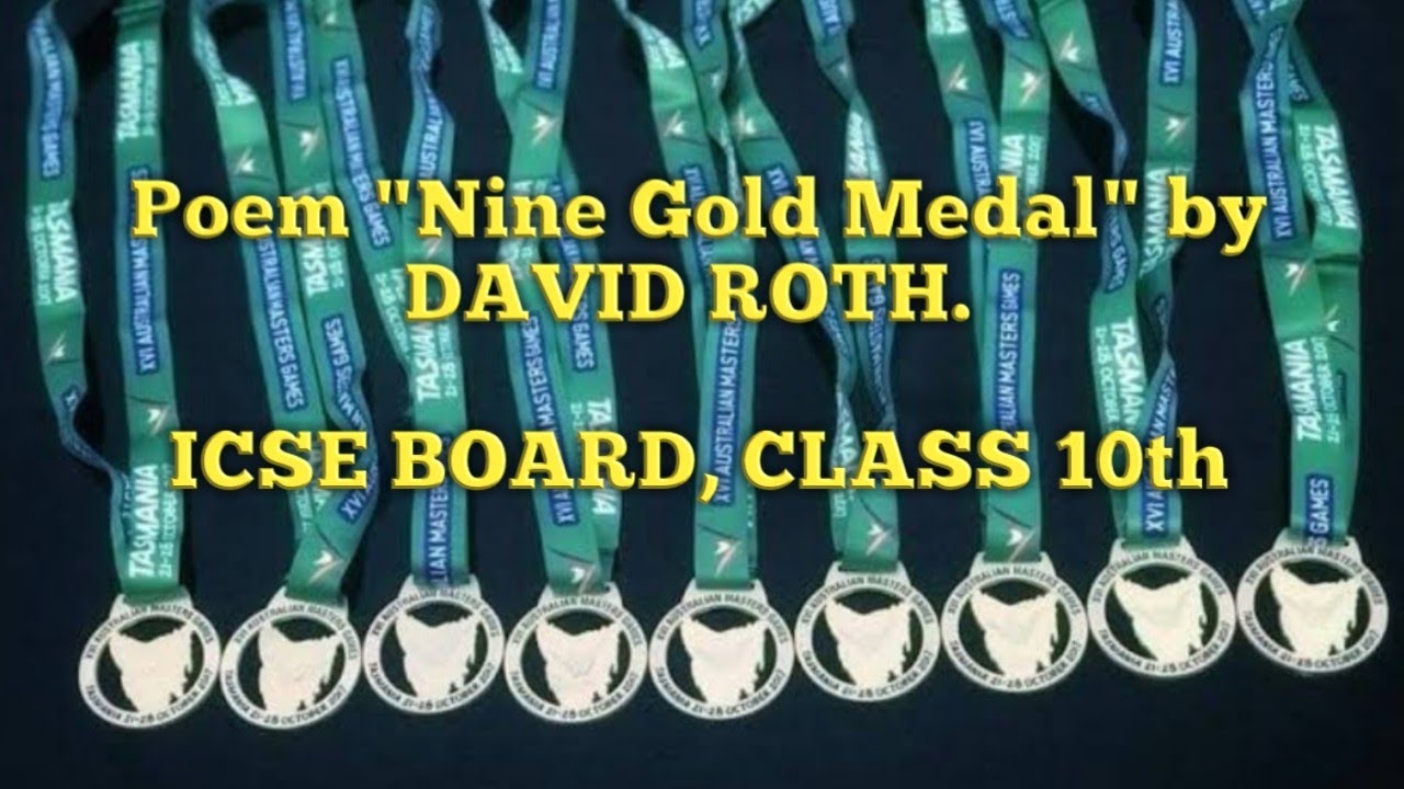 Poem NINE GOLD MEDALS BY DAVID ROTH |ICSE BOARD|Class 10th - YouTube