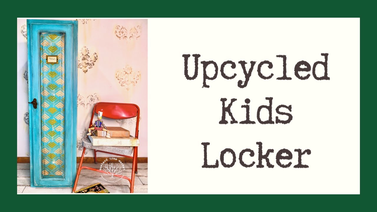 Upcycled Back to School Locker | Stenciled | Mustard Tree Market ...
