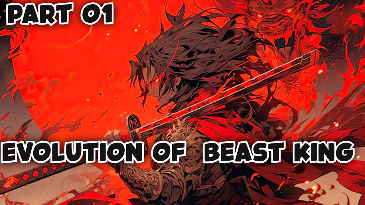 Evolution of the Beast King Part 01 - YouTube