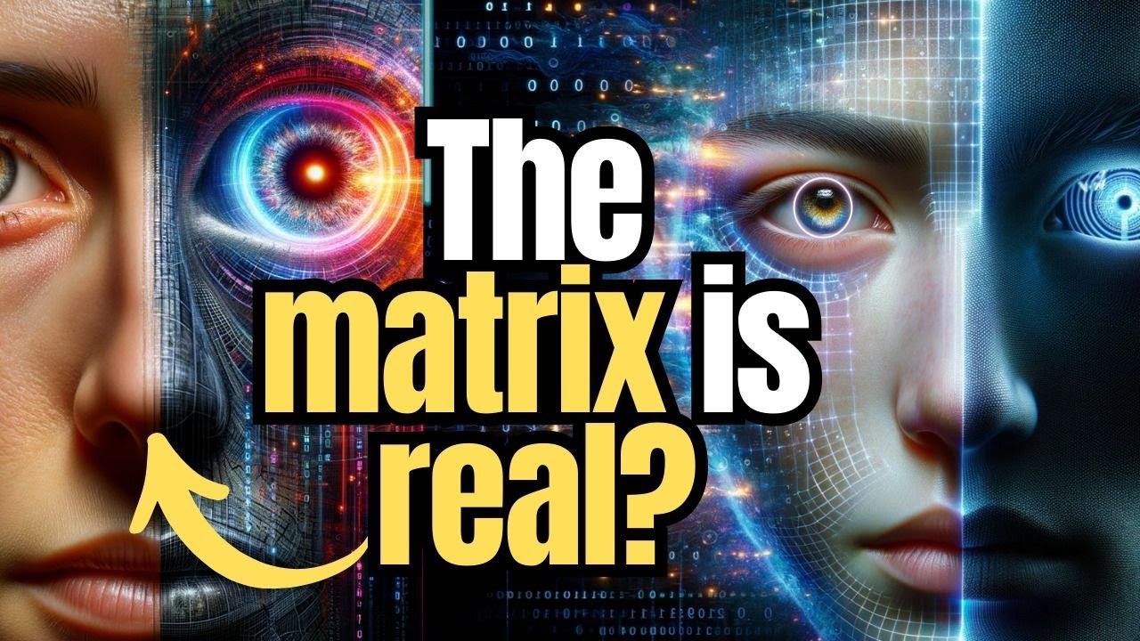 Are We Living in a Matrix? Unraveling Reality and Illusion - YouTube
