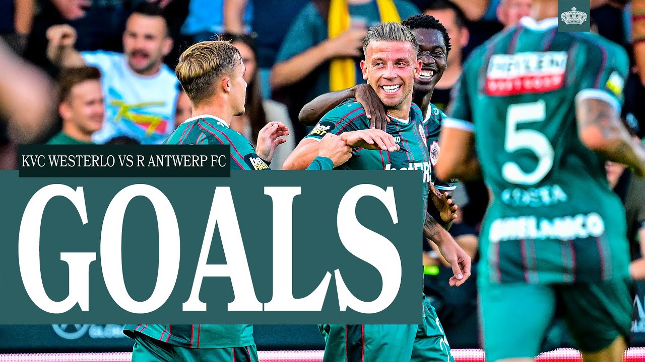 GOALS I KVC WESTERLO 1-2 R ANTWERP FC I #JPL MD8 I 2024 - 2025 - YouTube