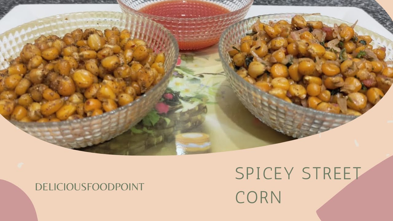 Spicy street style corn recipe | spicy masala corn recipe | spicy corn ...