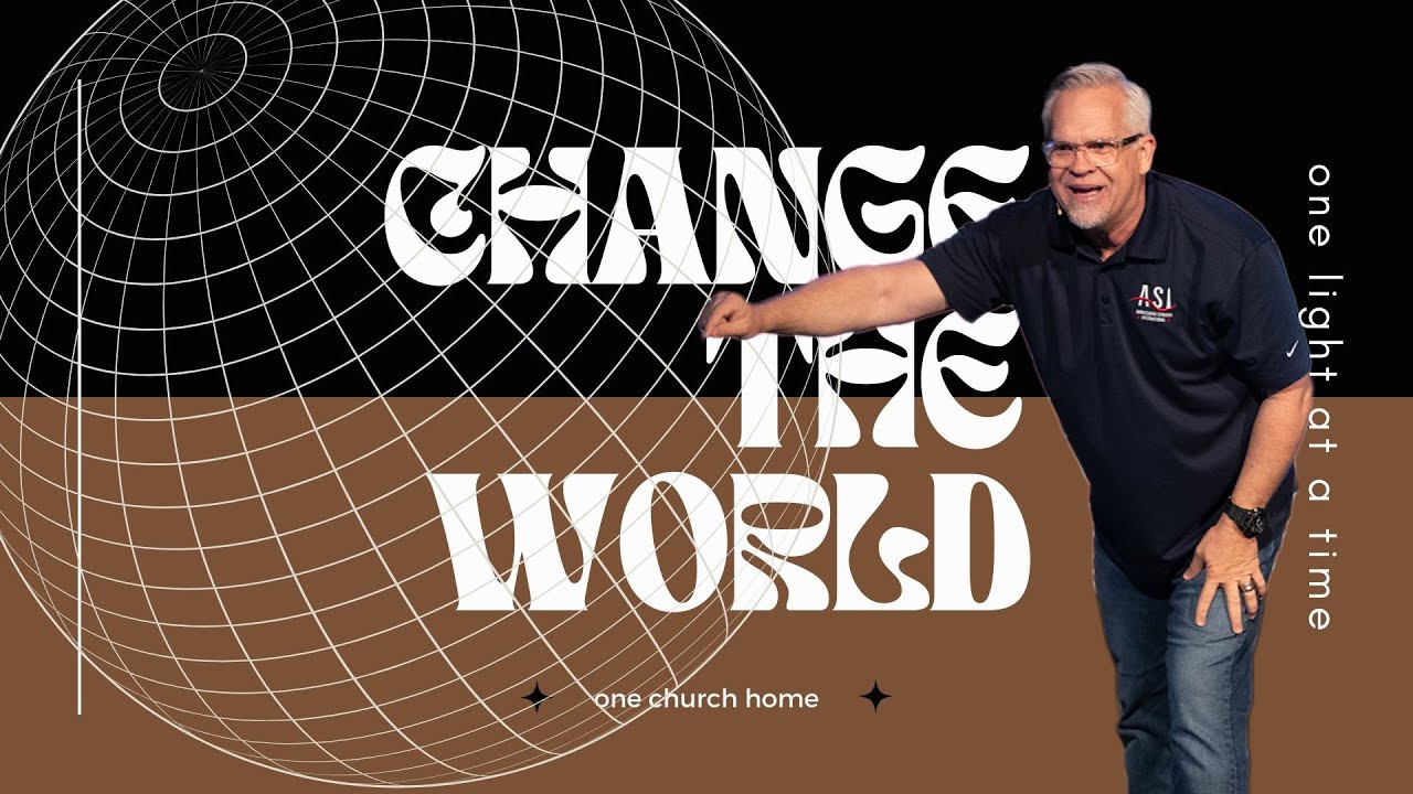 Change The World Week 3 | Pastor Steve Berger - YouTube