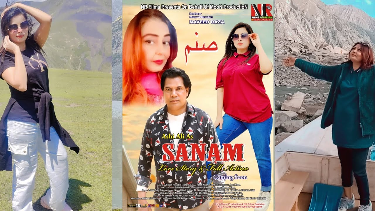 Upcoming lollywood movie SANAM As Ashi Ali | A Film By Naveed Raza | It ...
