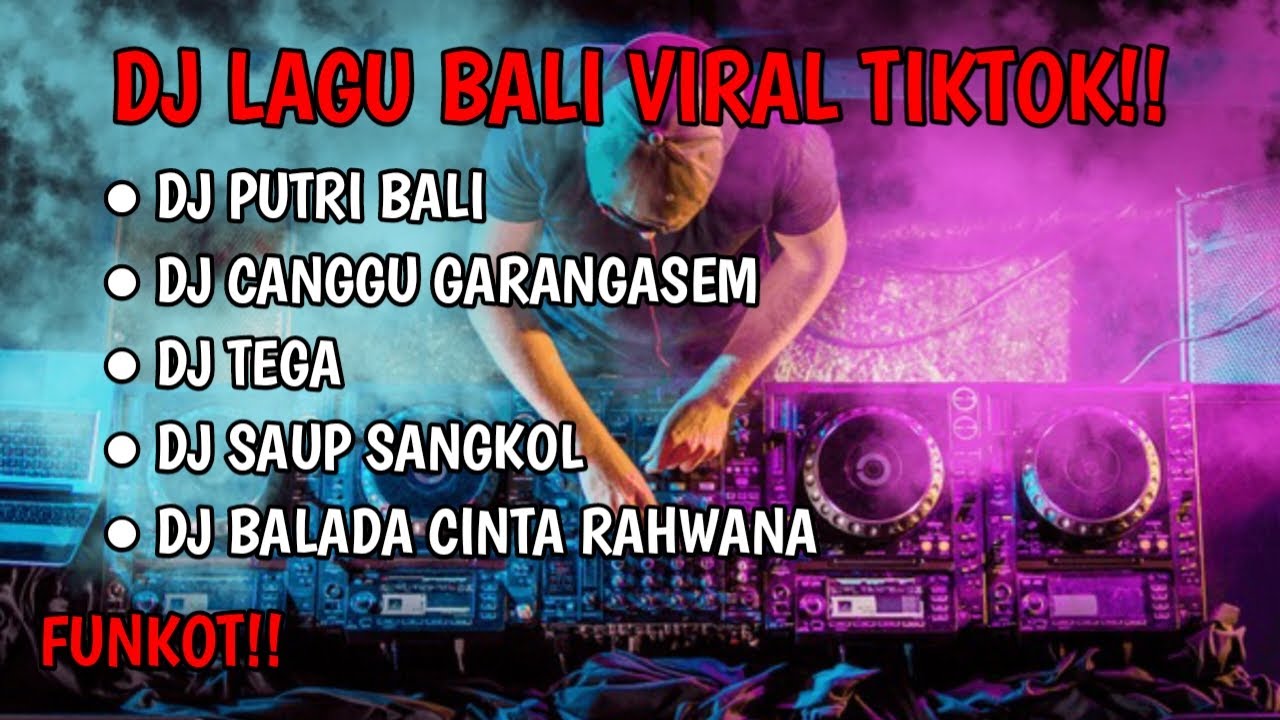NEW!! DJ PUTRI BALI {SEMAYA KOPLO} FUNKOT - DJ WAYAN HERZ - YouTube