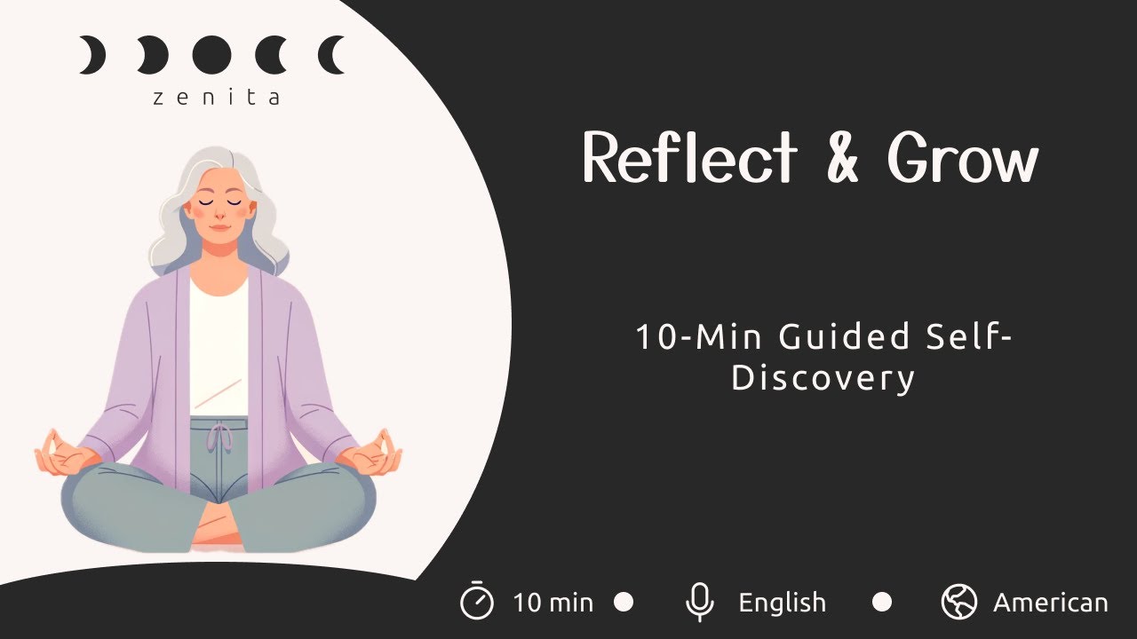 10-Minute Meditation for Self-Reflection | Guided Meditation to Explore ...