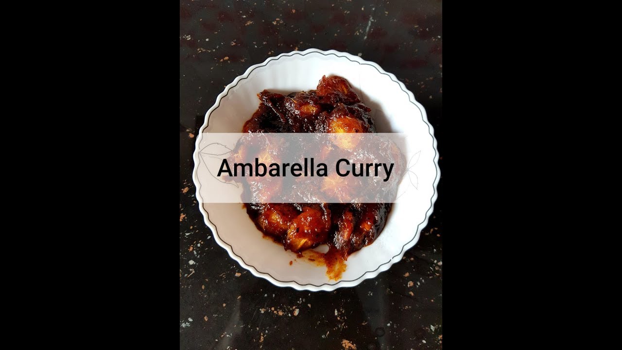 Ambarella Curry with sweet and spicy flavor / Ambrella curry Lankan ...