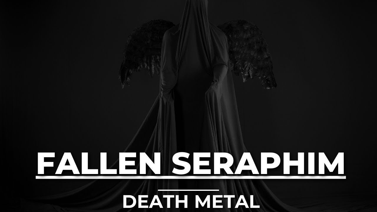 Fallen Seraphim Death Metal 2024 - YouTube