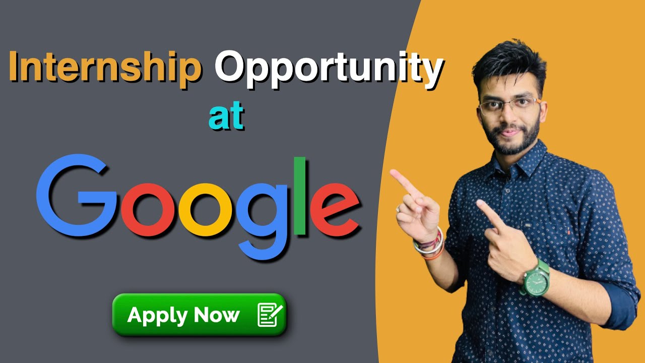 How To Get an Internship At Google Office? - YouTube