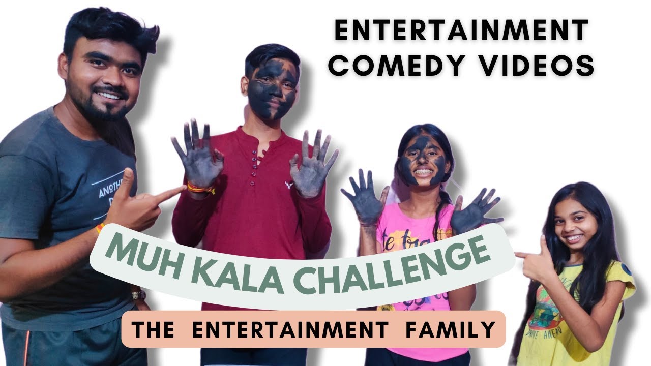 MUH KALA CHALLENGE | Muh Kala Challenge | #The_Entertainment _Family ...