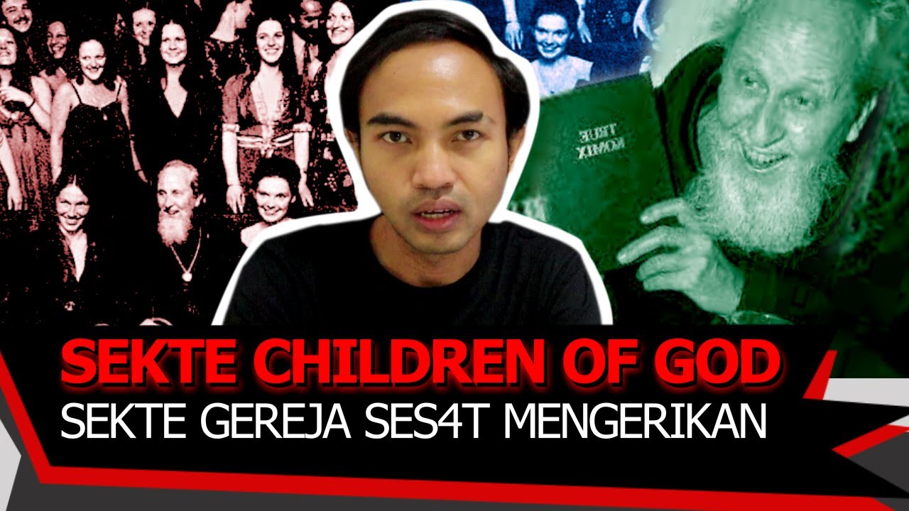 Sekte Ses4t Yg Mewajibkan Hubungan B4dan Sekeluarga! -Sekte Gereja ...