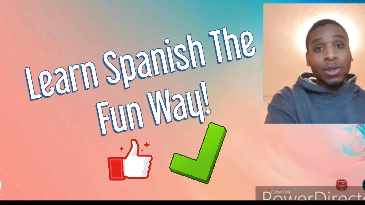 How To Learn Spanish The Fun Way! Part 1 - YouTube