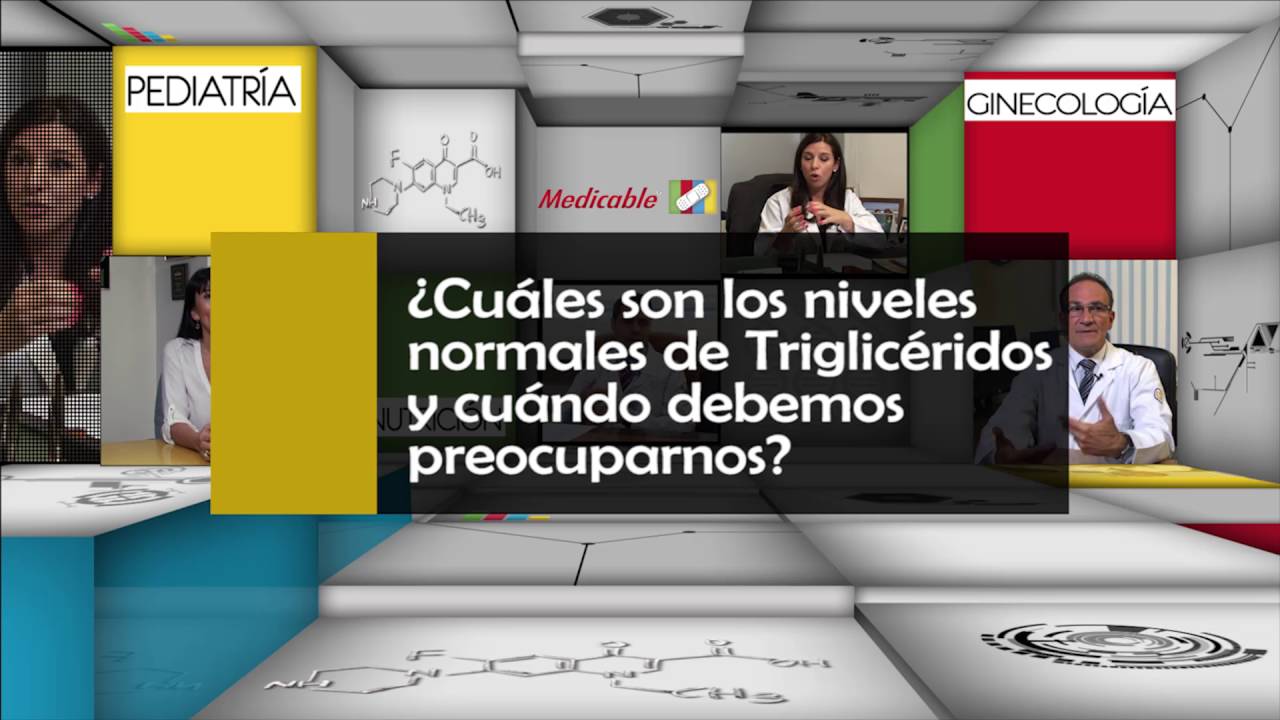 011 CUALES SON LOS NIVELES NORMALES DE TRIGLICERIDOS Y CUANDO DEBEMOS ...