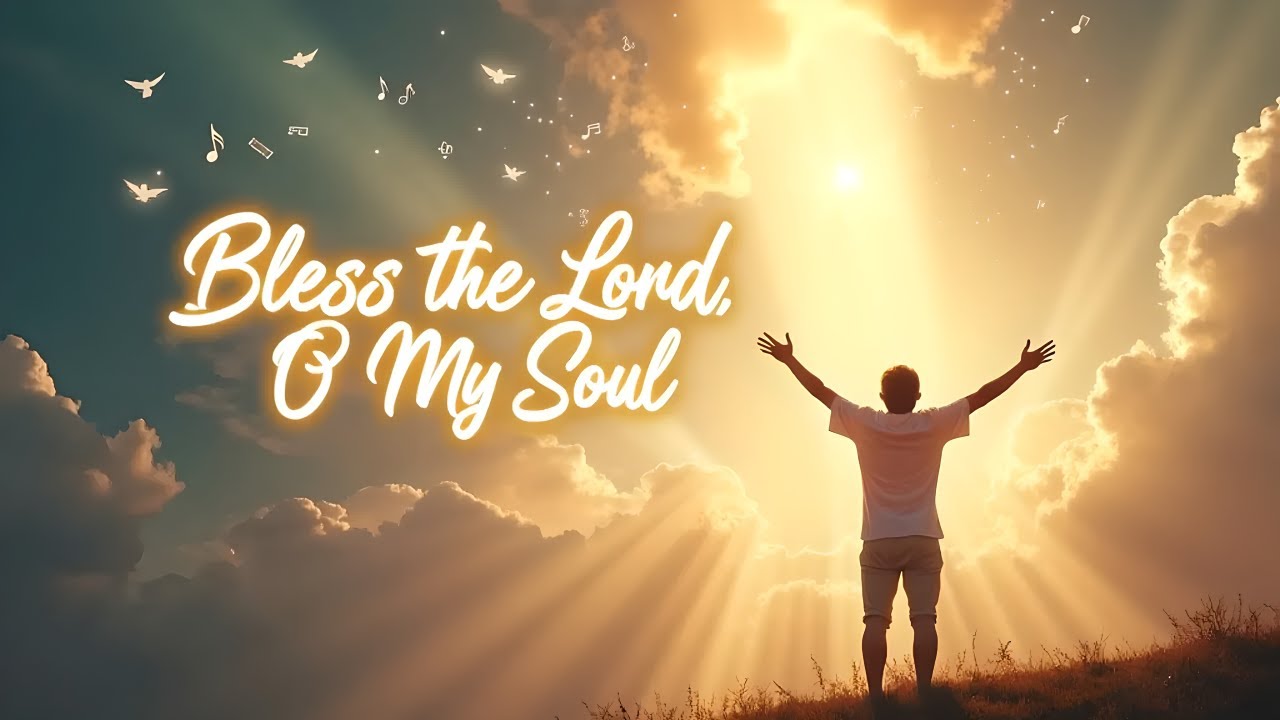 Bless the Lord, O My Soul: and all that is within me 🙌 | Powerful ...
