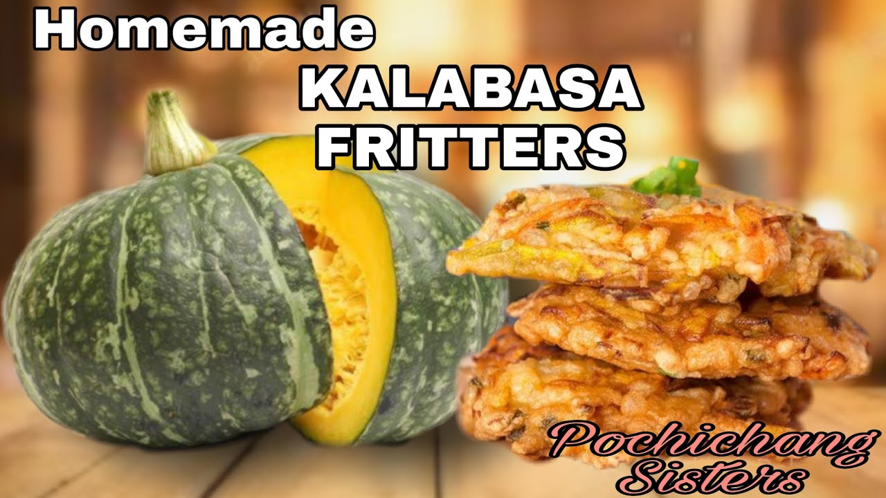 How to make Kalabasa Fritters | Pochichang Sisters | Homemade - YouTube
