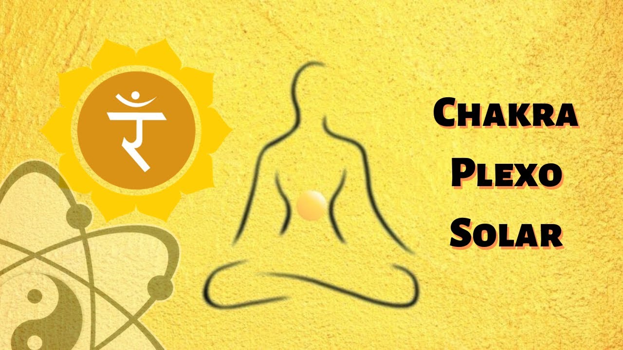 Chakra Plexo Solar - YouTube