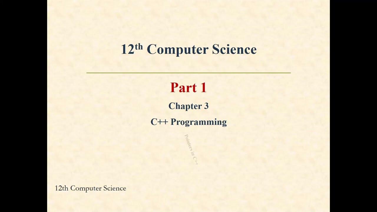 Pointers in C++ | Practical Example| Computer Science |12th Standard| Chapter 3| Video 4 - YouTube