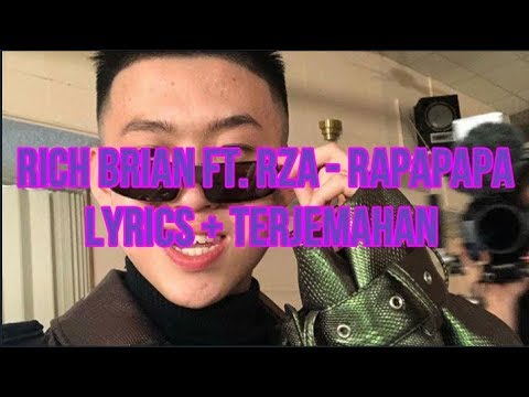 Rich Brian ft. RZA - Rapapapa (Lyrics - Terjemahan Bahasa Indonesia ...