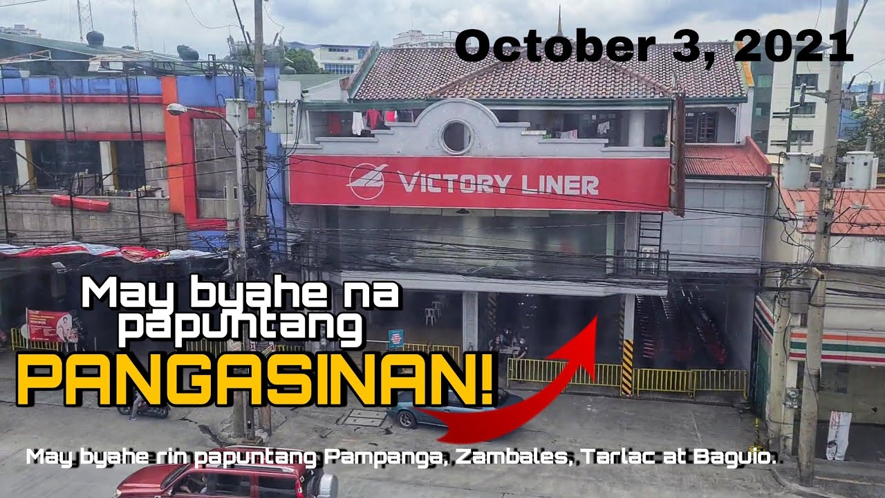 VICTORY LINER LATEST UPDATE | CUBAO BUS TERMINAL UPDATE 2021 | BYAHENG ...
