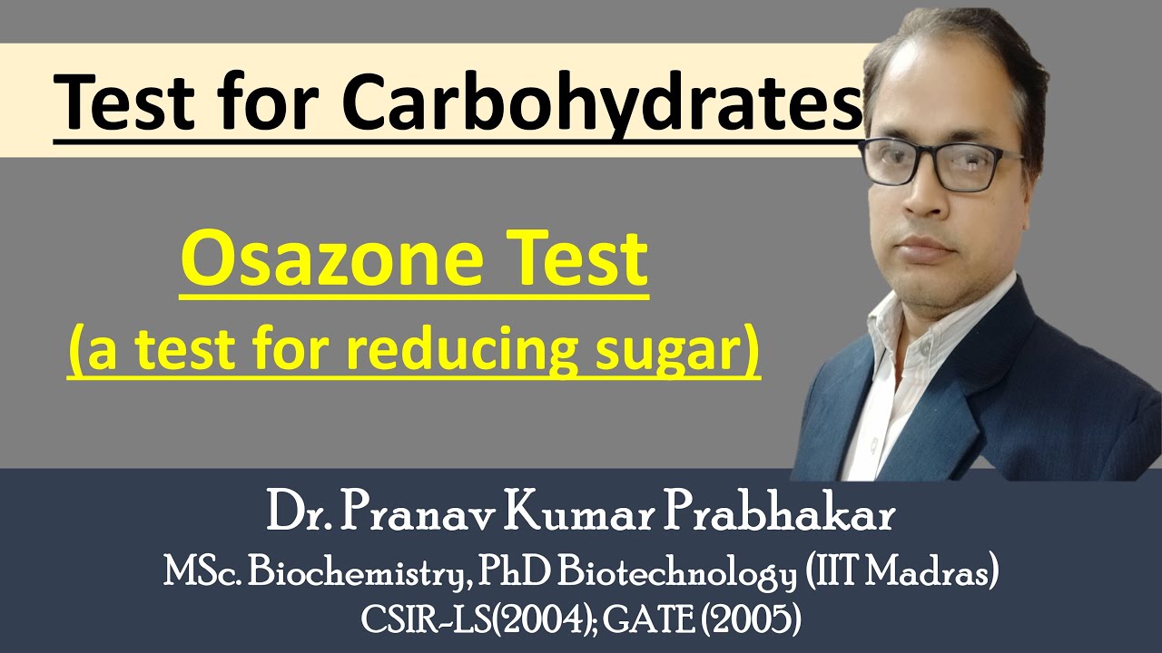 Osazone Test: A test for reducing carbohydrates - YouTube