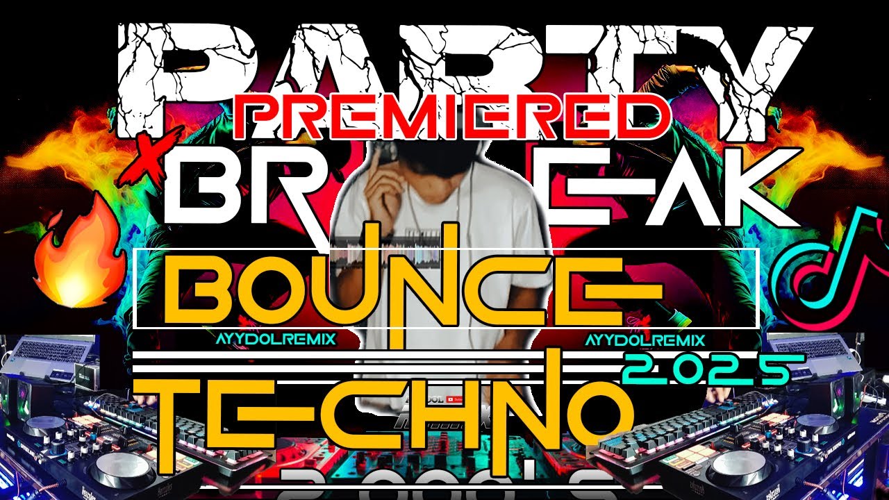 PARTY BREAK BOUNCE 🔥 Nonstop Sunday Premiered - 𝐀𝐘𝐘𝐃𝐎𝐋 𝐑𝐄𝐌𝐈𝐗 - YouTube