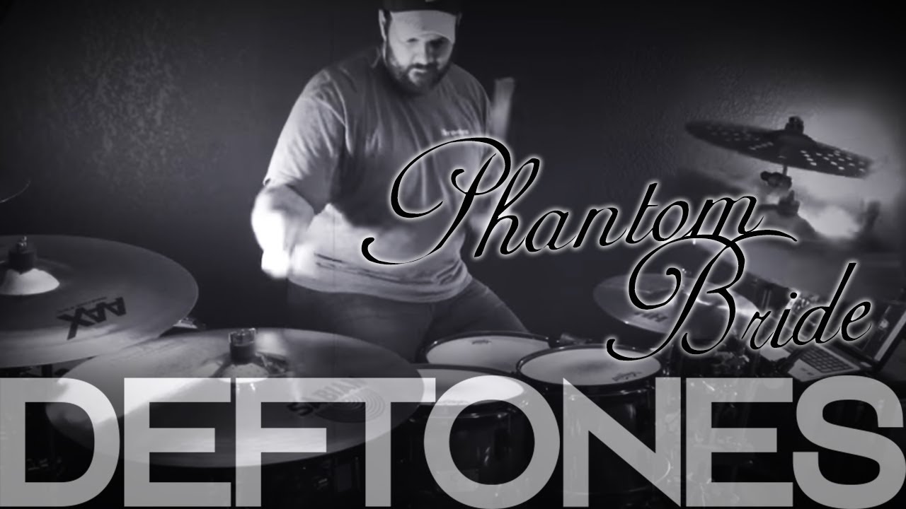 Deftones-Phantom Bride (Drum Cover) - YouTube