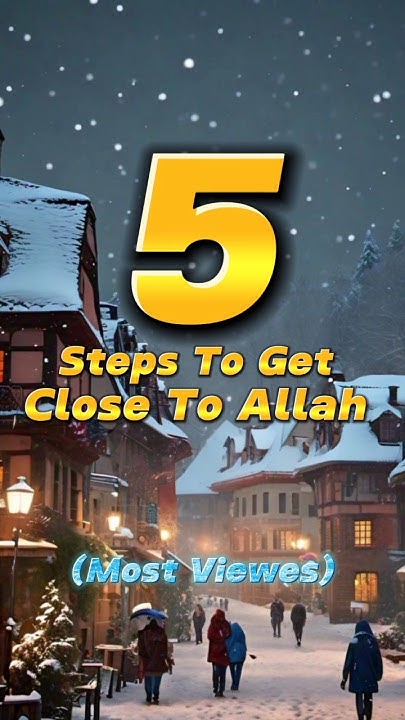 5 Step To Get Close to Allah #arabic #foryou #edit #explore #love # ...