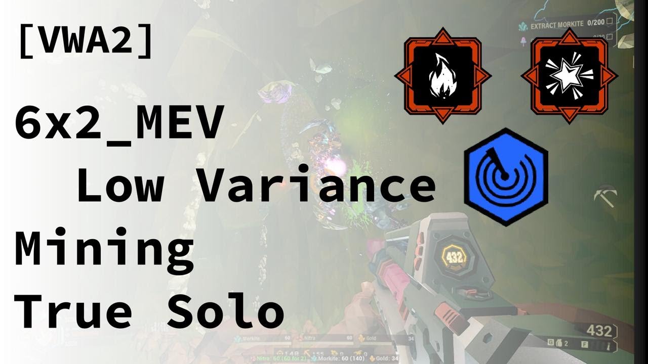 6x2 MEV Low Variance - Scout Mining [VWA2] - YouTube