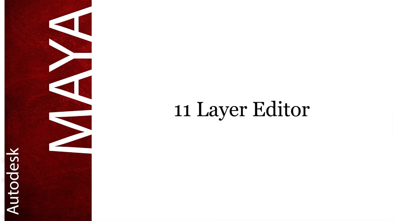 11 Layer Editor | Maya Tutorials [Hindi] - YouTube