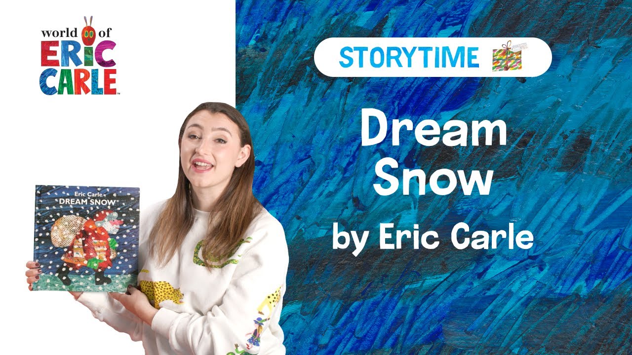 Dream Snow Read Aloud | Storytime Video | The World of Eric Carle - YouTube