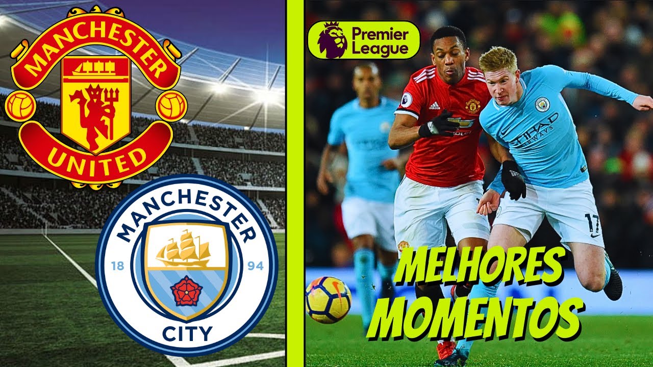 MANCHESTER UNITED X MANCHESTER CITY | DERBY NA PREMIER LEAGUE ...