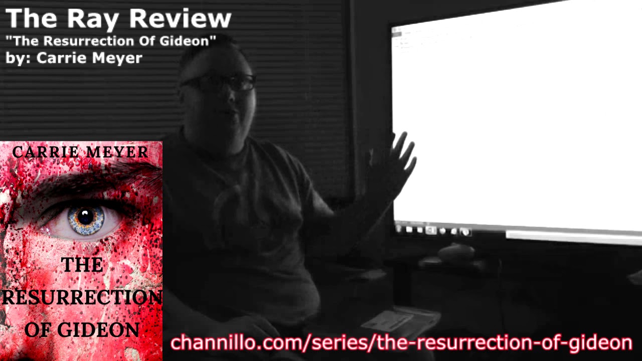 The Ray Review-"The Resurrection Of Gideon" by Carrie Meyer - YouTube
