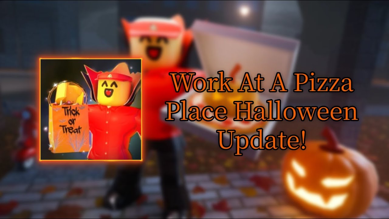 🎃 Halloween Update in Work At A Pizza Place!🍕 - YouTube