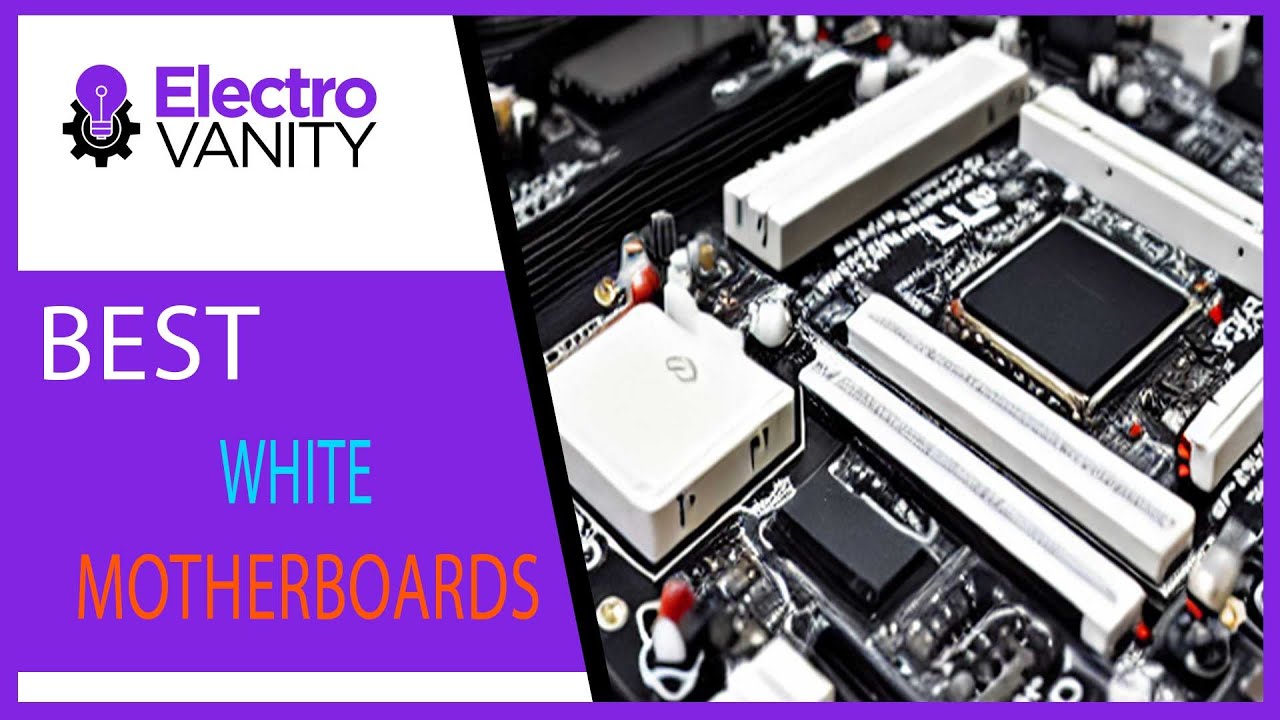 Breaking the Mold: Unveiling the Best White Motherboards - YouTube